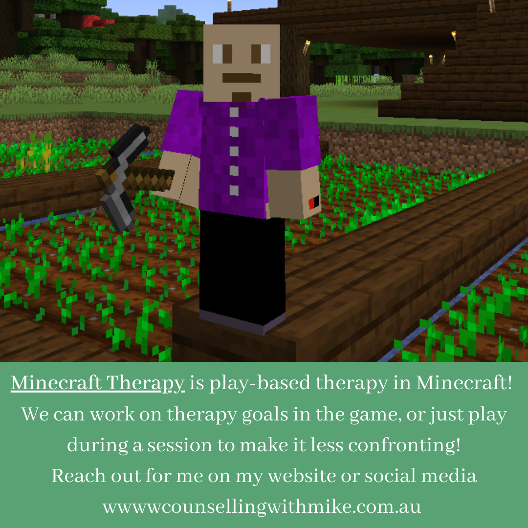 Mine-fulness and Minecraft Therapy – Counselling with Mike